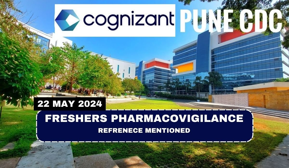 Cognizant Hiring in Pharmacovigilance at Pune