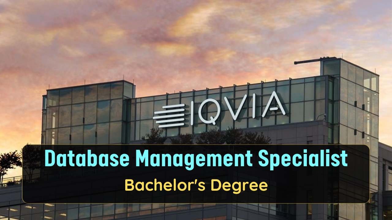 IQVIA Hiring for Database Management Specialist