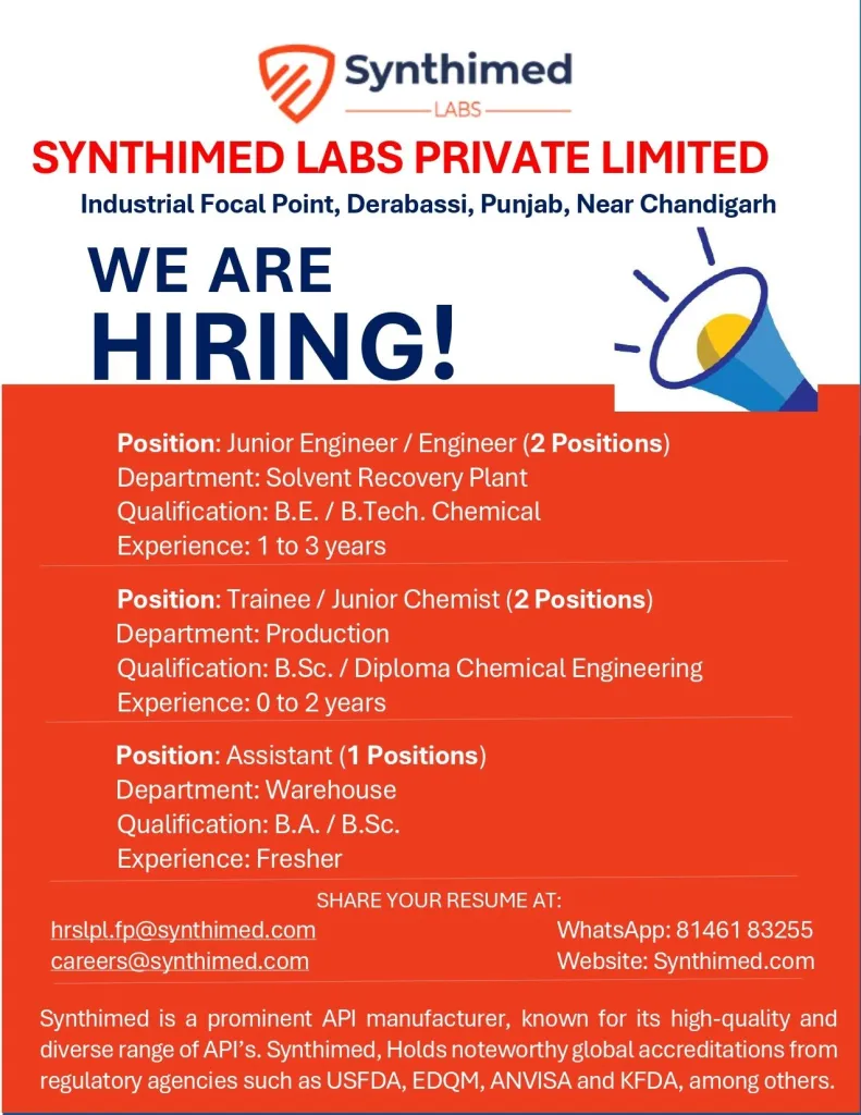 [Freshers & Experienced] Synthimed Labs Hiring for Production / Solvent ...