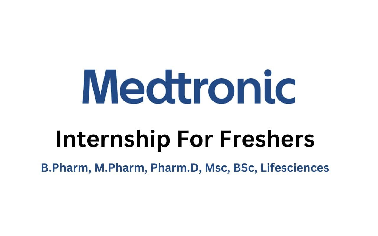 Paid Internship For Freshers in Medtronic