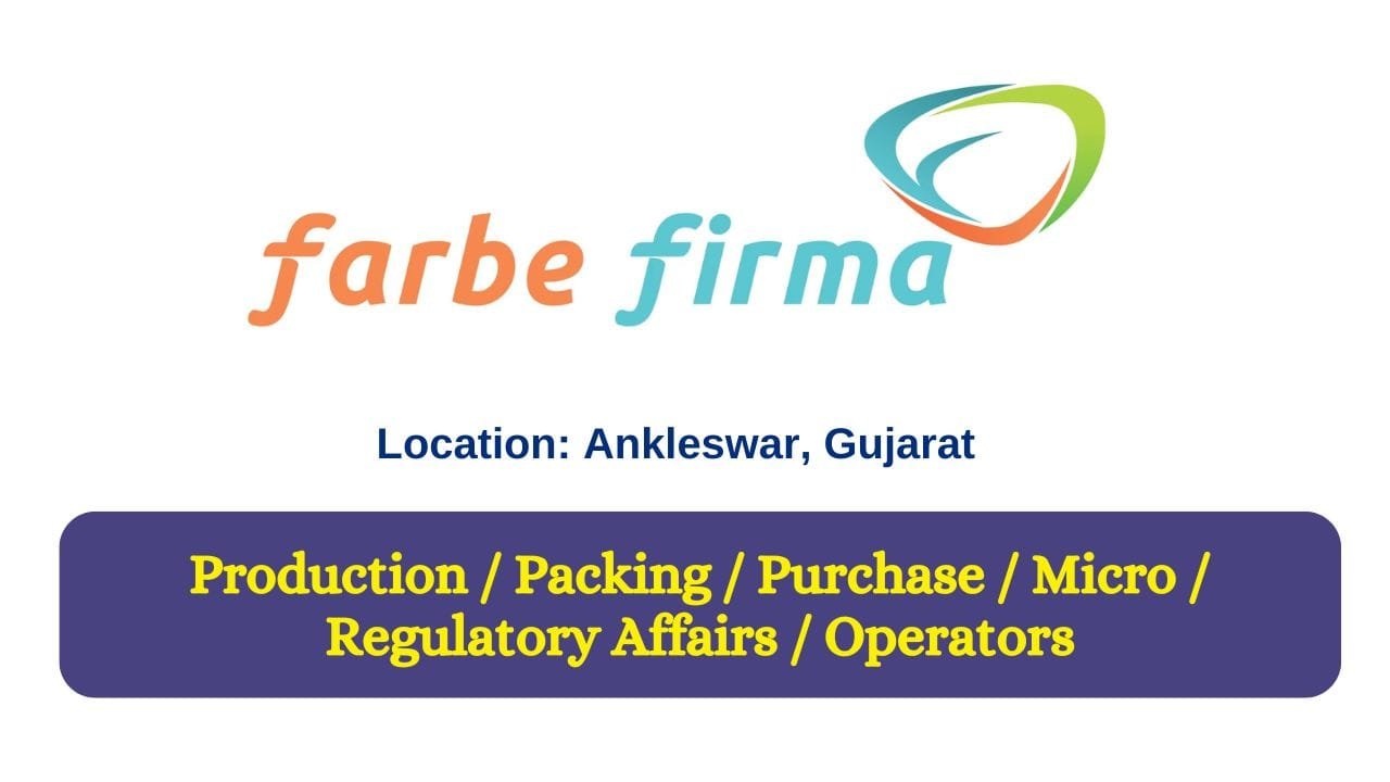 Farbe Firma Hiring for Production / Packing / Purchase / Micro ...