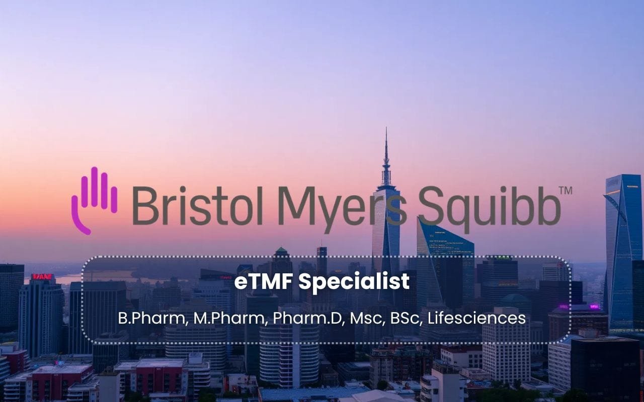 Bristol Myers Squibb Hiring eTMF Specialist