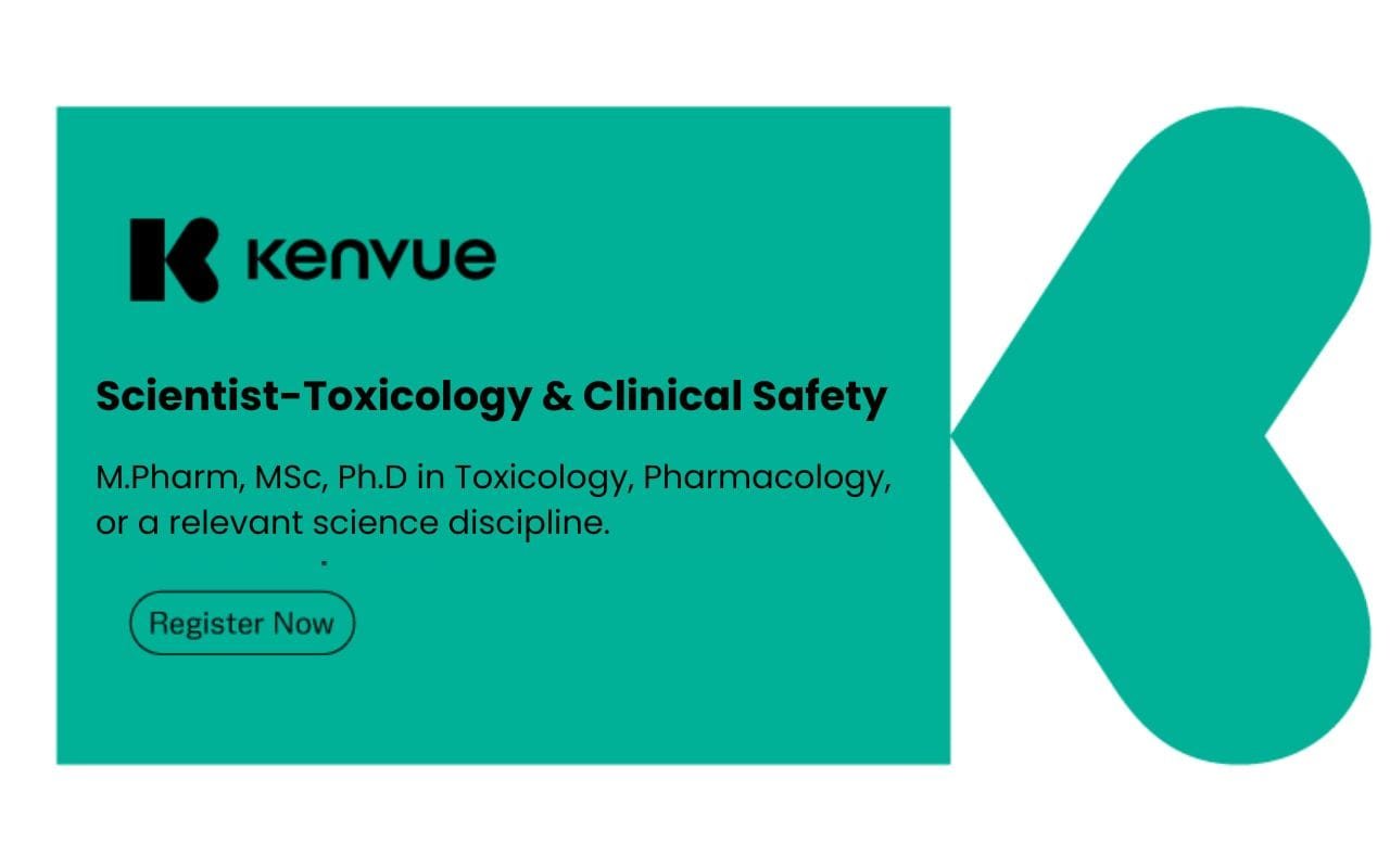 Kenvue Hiring Scientist-Toxicology & Clinical Safety