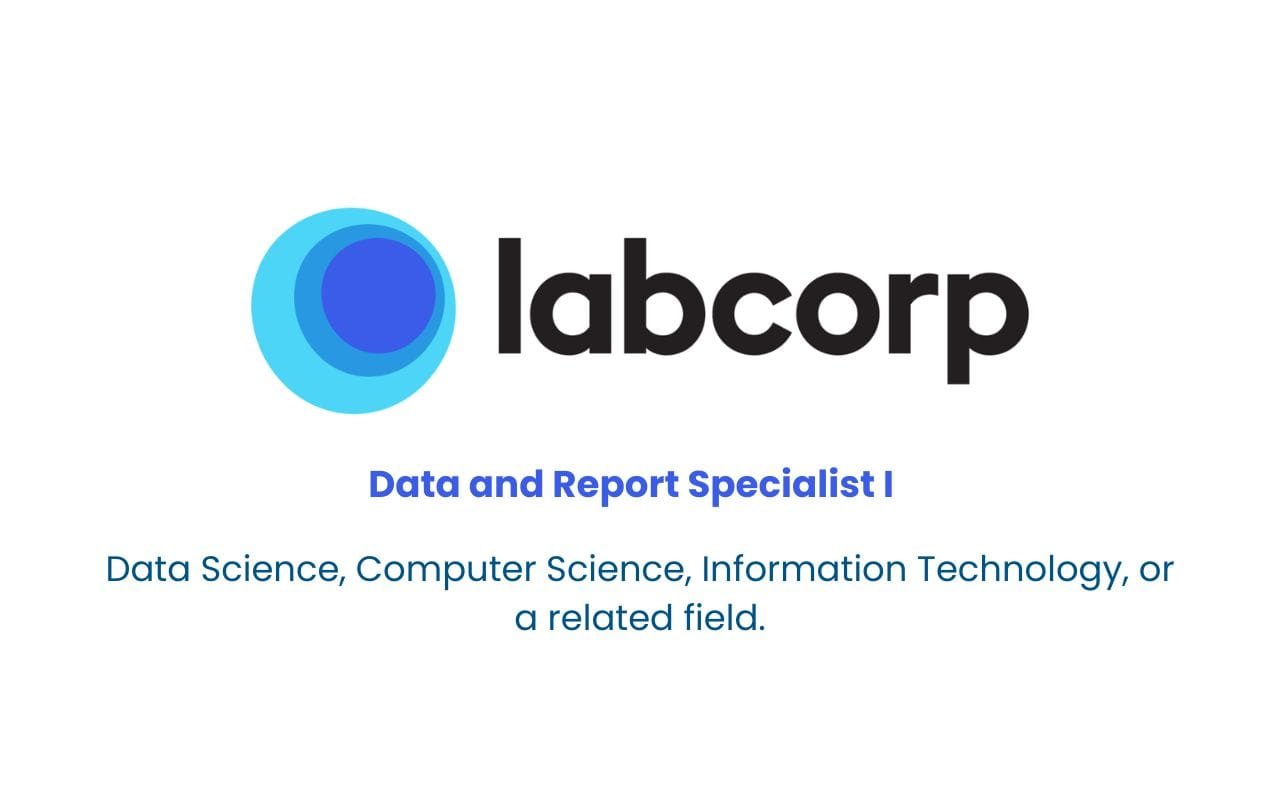 Labcorp Hiring Data and Report Specialist I