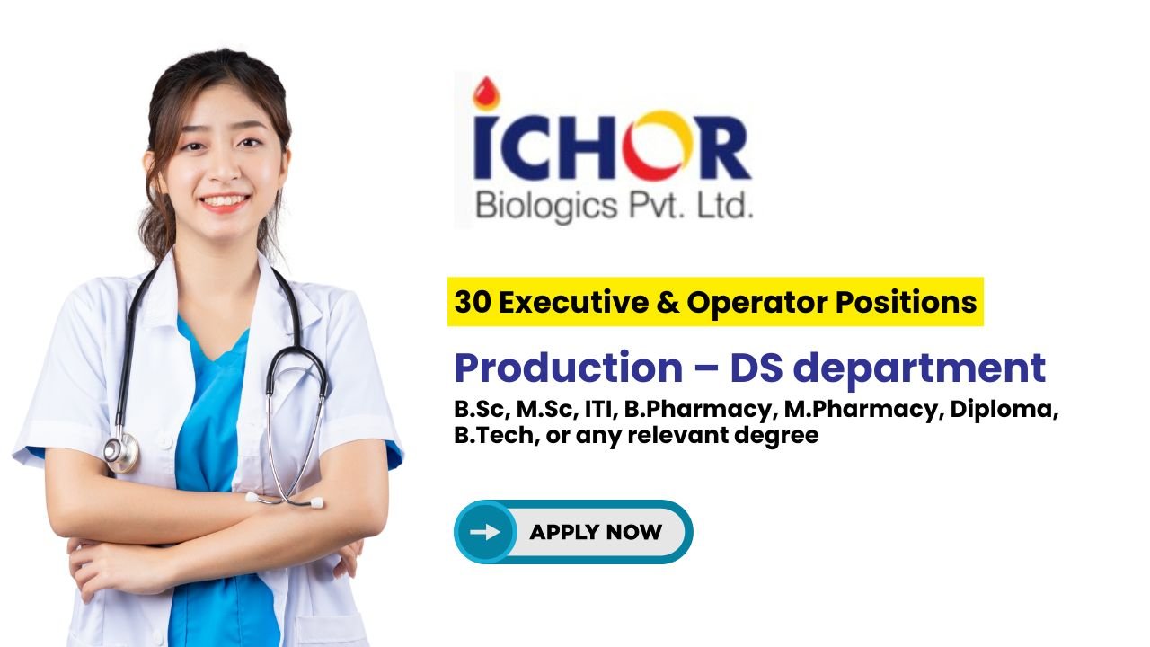 [30 Opening] ICHOR Biologics Hiring for Production – DS department