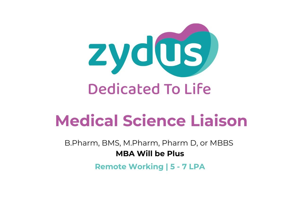 Medical Science Liaison (MSL) Job – Remote Opportunity at Zydus (₹5-7 LPA)