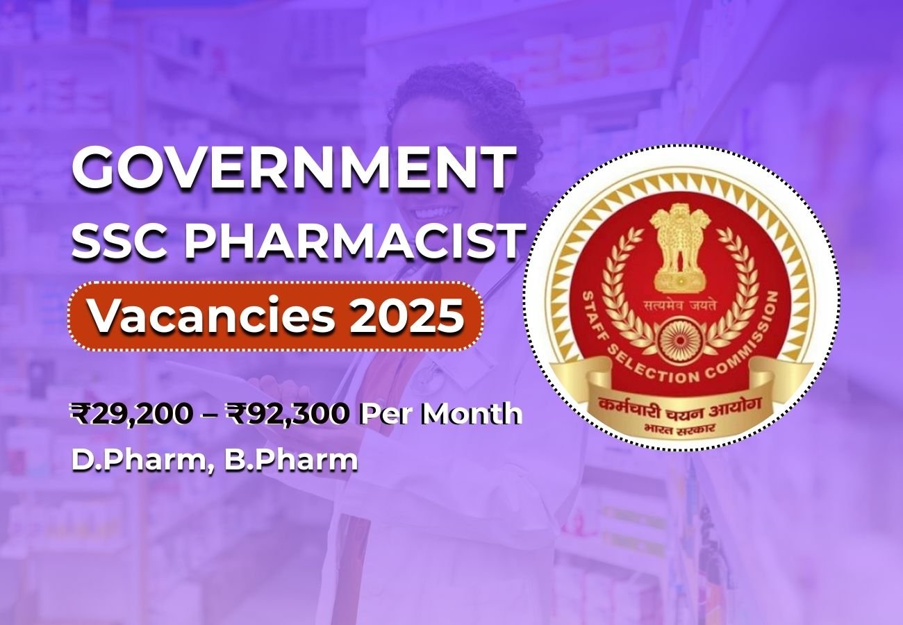 Government SSC Pharmacist Job 2025: Online Form, Syllabus, Last Date ...