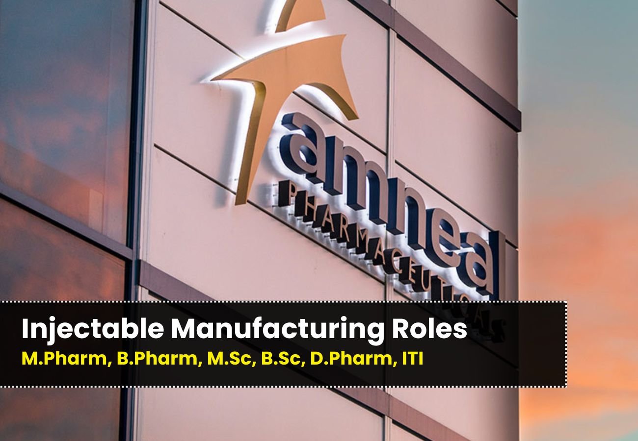 Amneal Pharmaceuticals Hiring for Injectable Manufacturing Roles