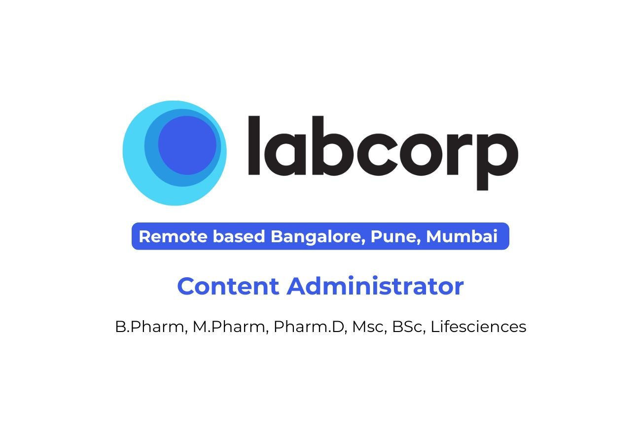 Labcorp Hiring Content Administrator – Remote Job in Bangalore, Pune ...
