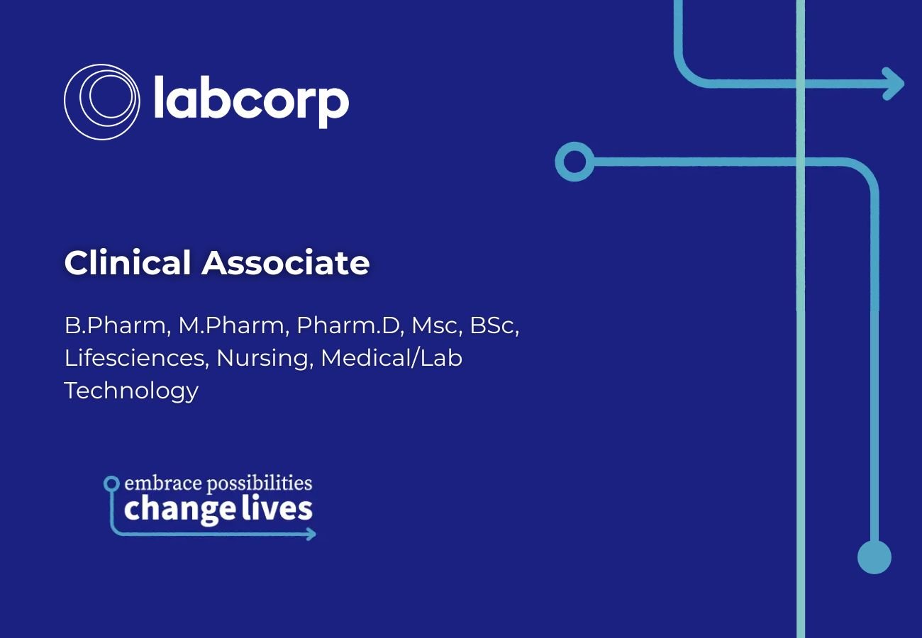 Clinical Associate Job in Labcorp Hiring 2025