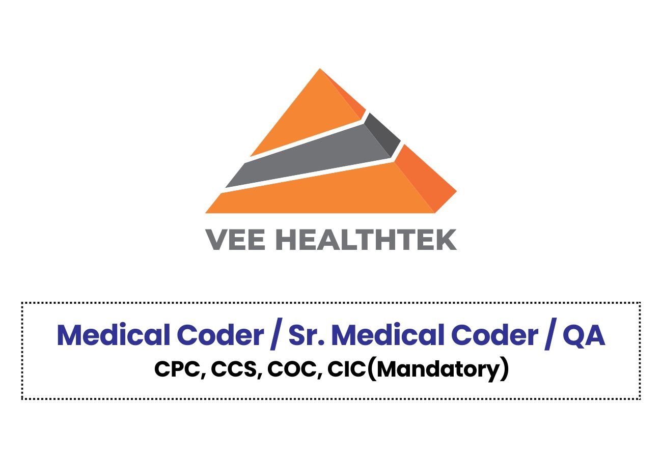 Walk-In Drive for Medical Coder / Sr. Medical Coder / QA at Vee Healthtek – (July 12th & 13th)