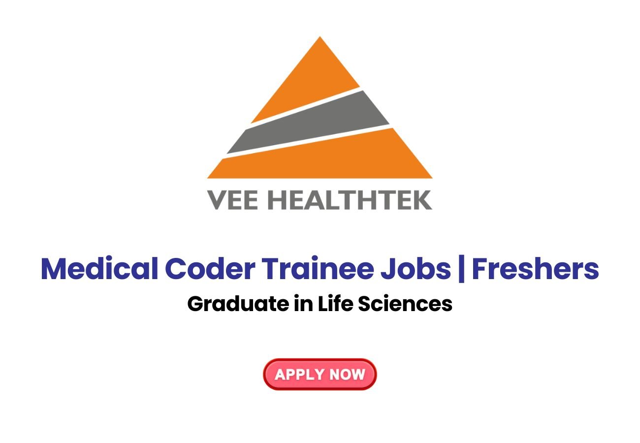 Medical Coder Trainee Jobs for Freshers Hiring at VEE HealthTek - Apply Now