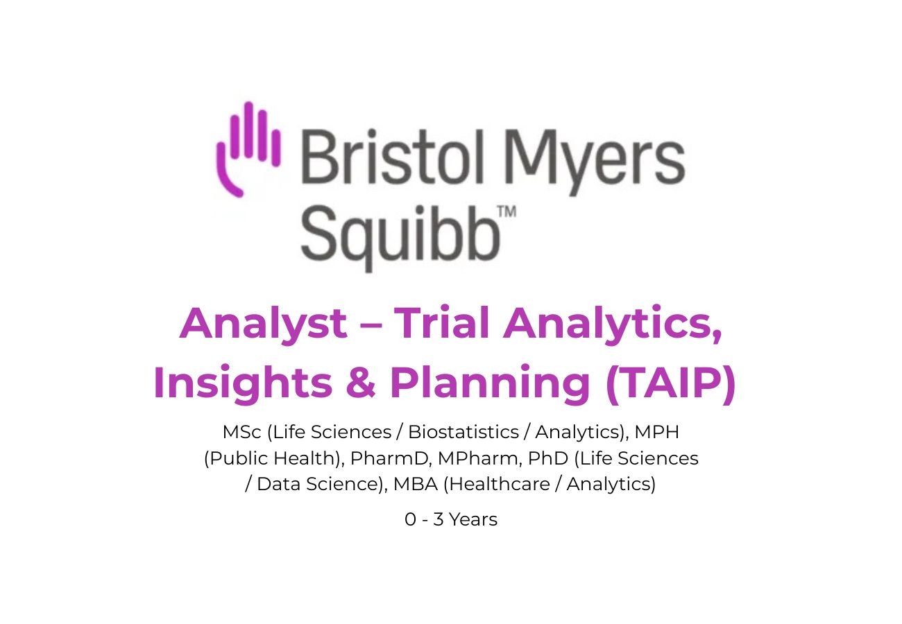 Bristol Myers Squibb Hiring Analyst – Trial Analytics (TAIP)