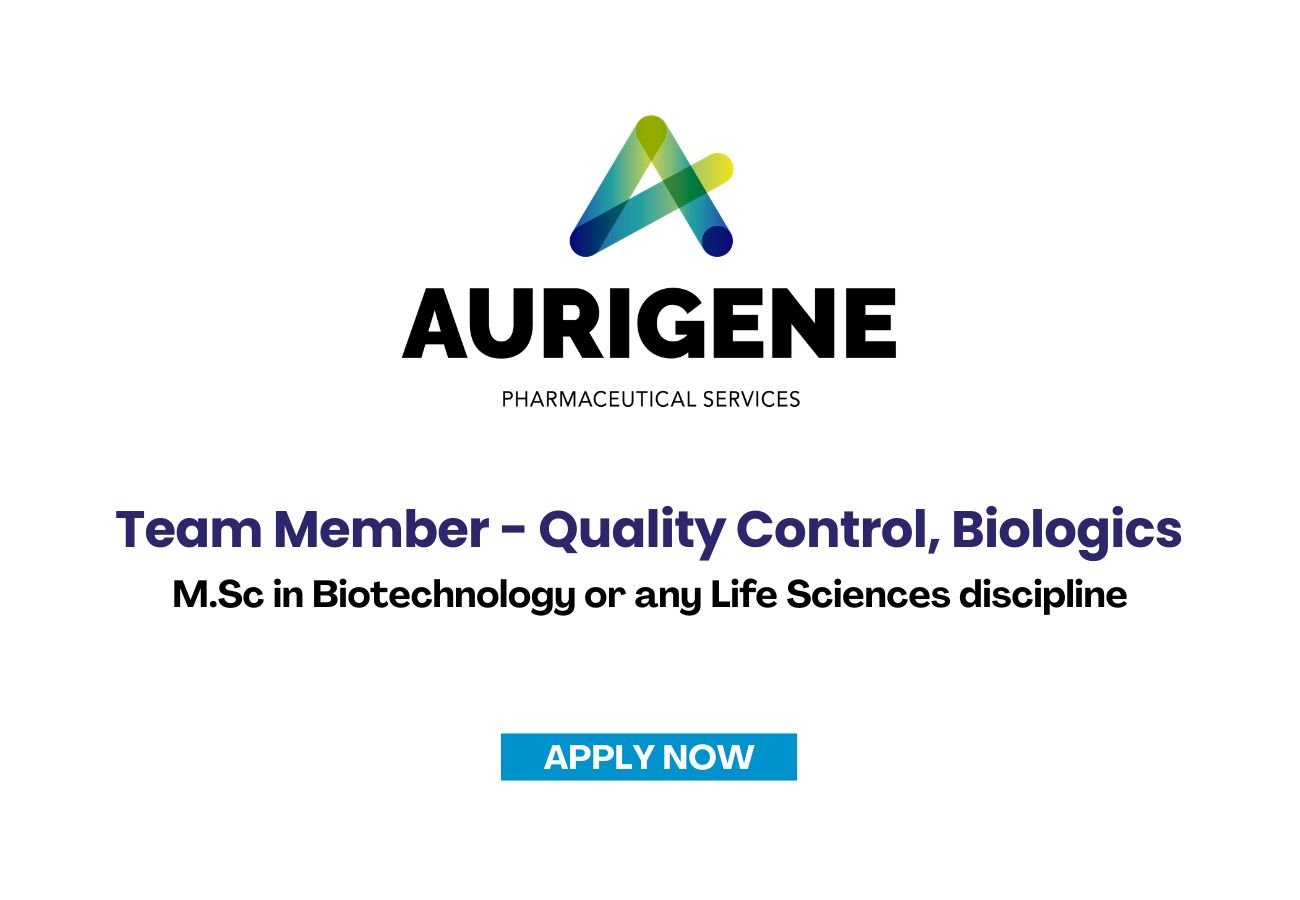 Aurigene Pharma is Hiring for Team Member QC Biologics Job