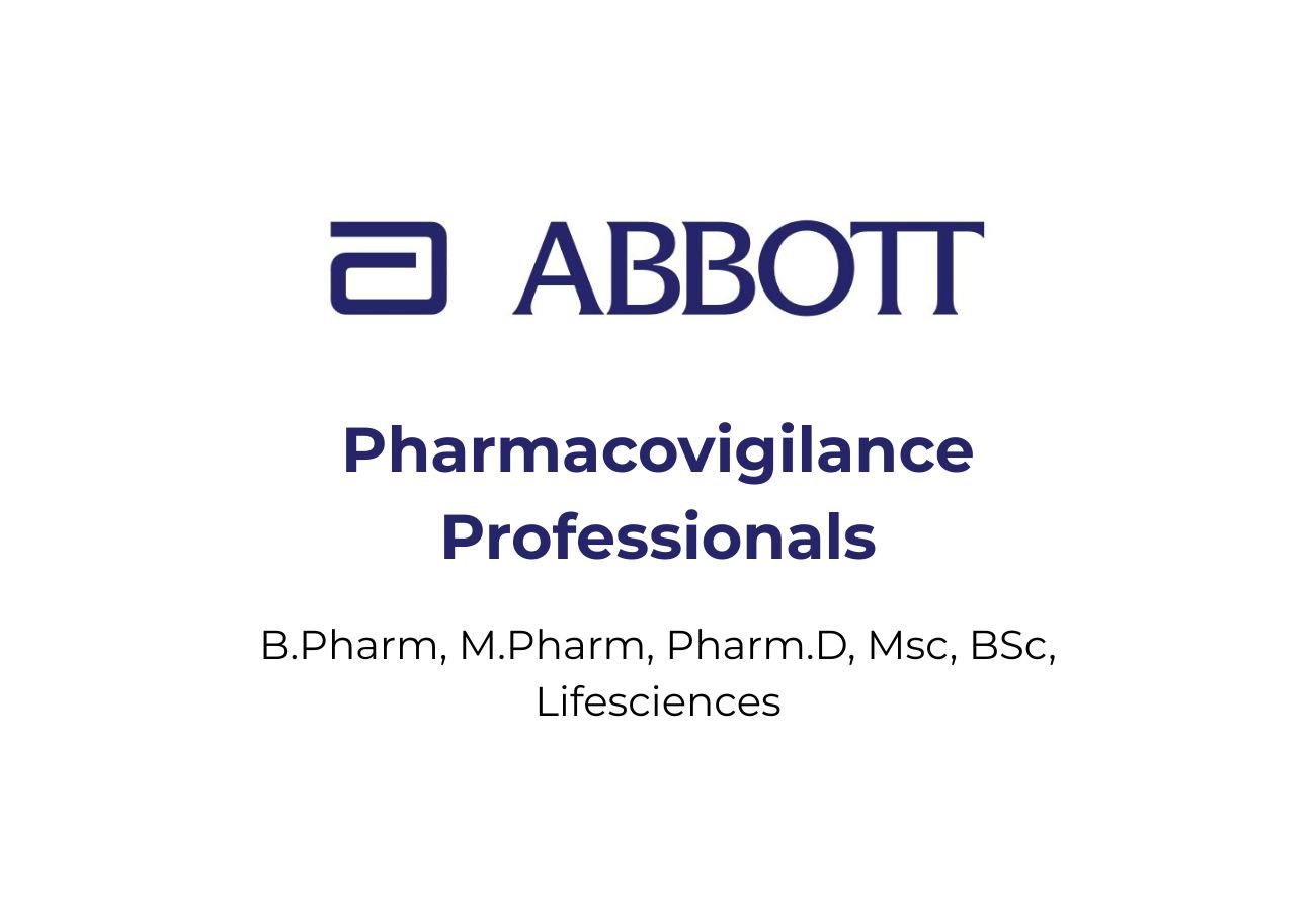Abbott Hiring Pharmacovigilance Professionals