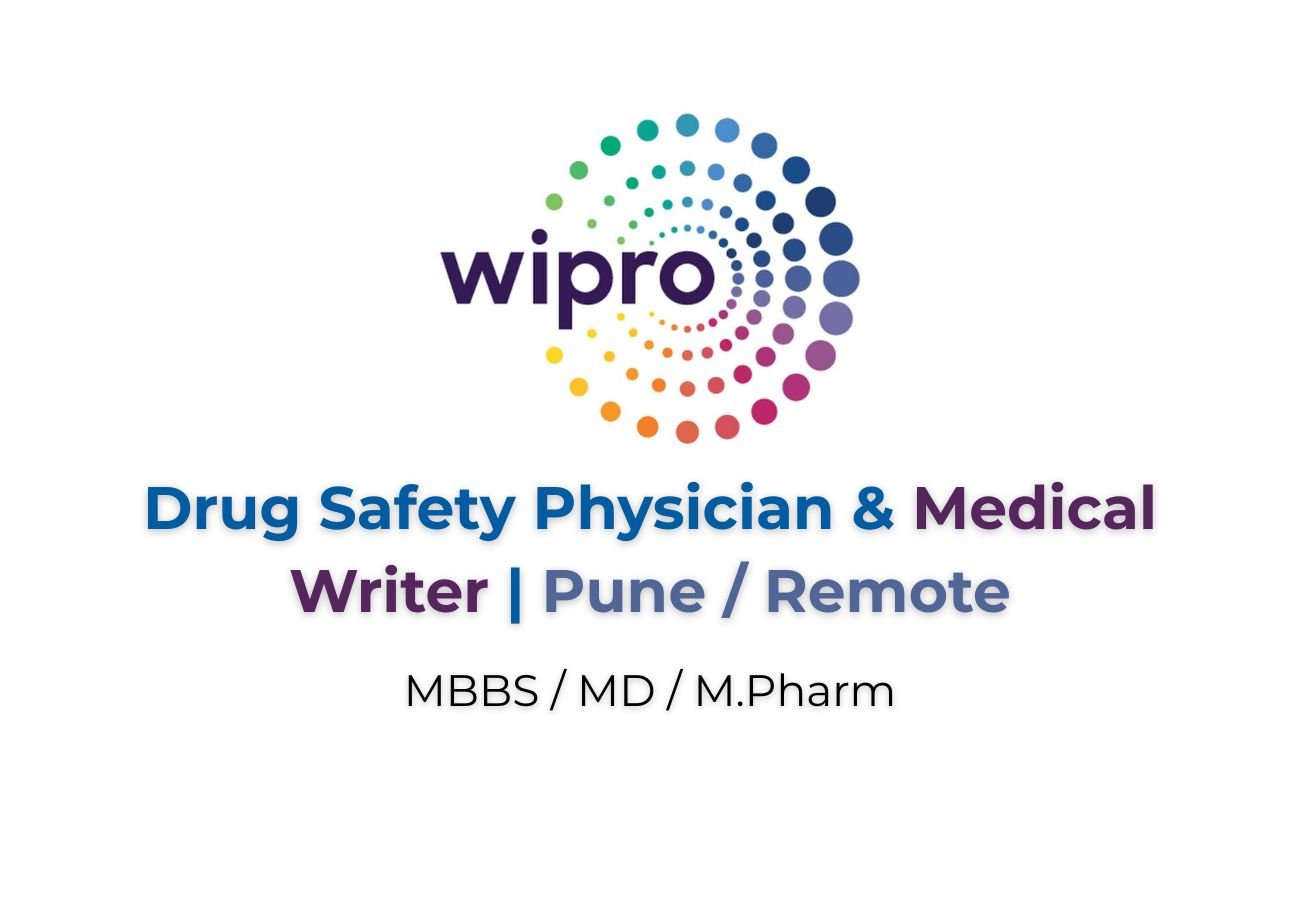 Wipro Hiring Drug Safety Physician & Medical Writer Pune, Remote | Freshers