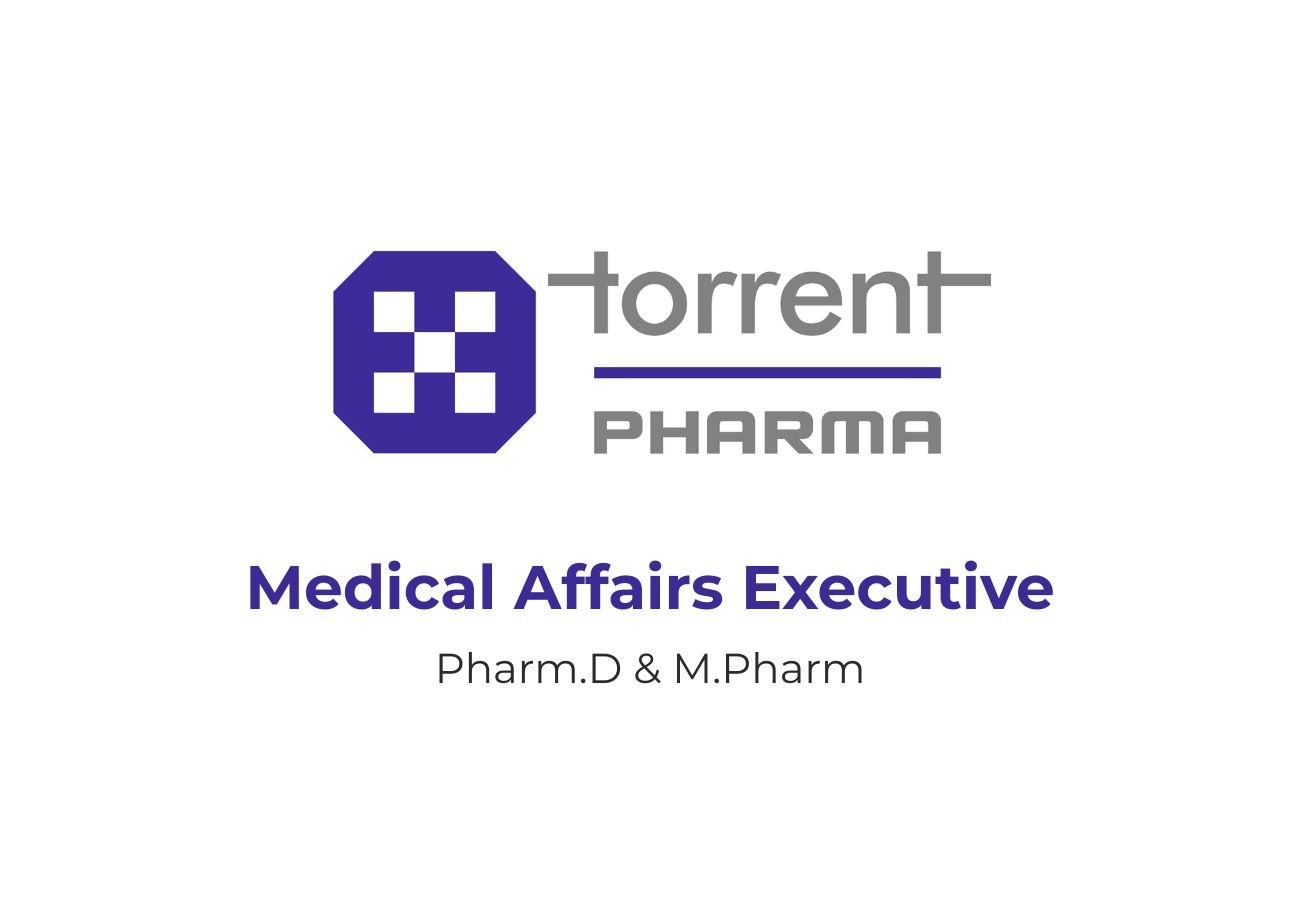 Medical Affairs Executive Openings at Torrent Pharma