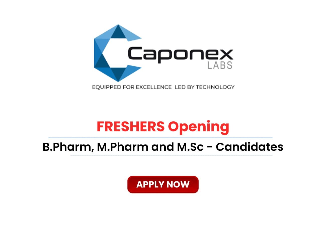 Caponex Labs Walk-In Interview 2026 for Freshers