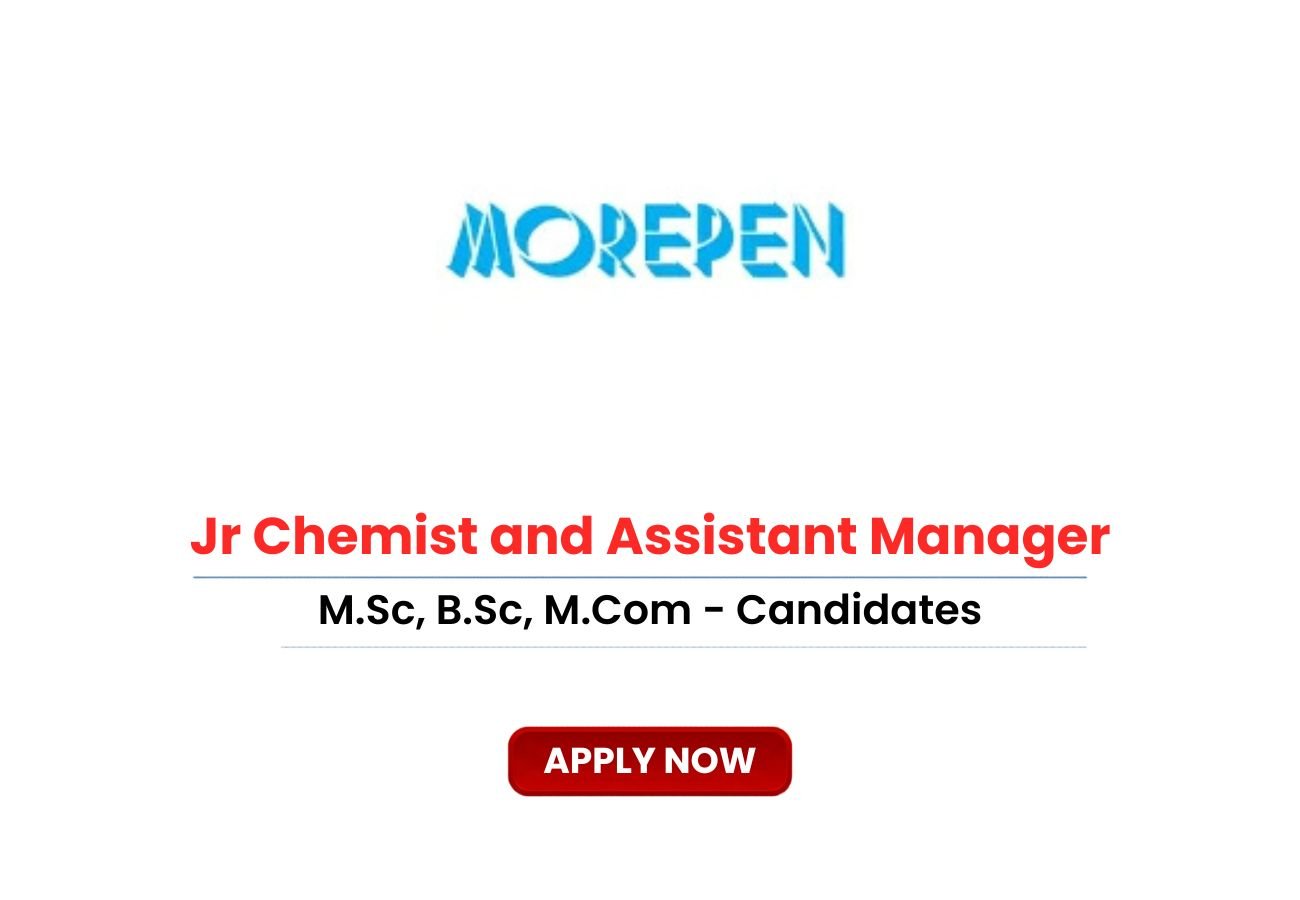 Morepen is Hiring for Jr Chemist and Assistant Manager