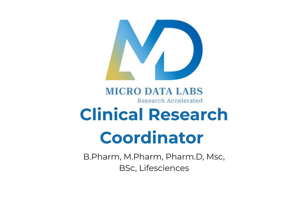 Clinical Research Coordinator Jobs 2026 at MicroData Labs | Freshers Apply
