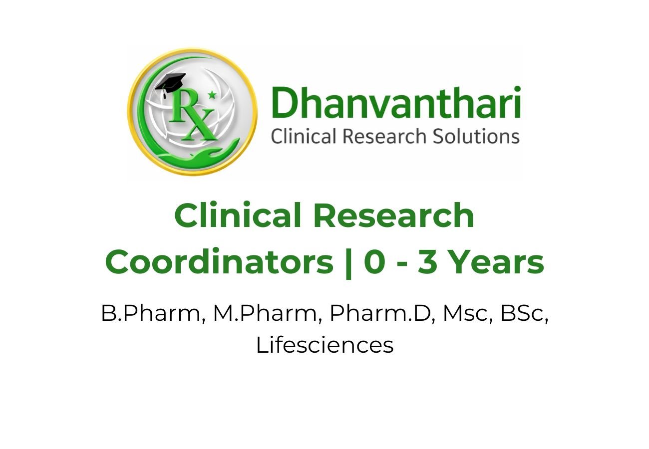 Pharmacy Freshers Hiring for CRC Roles in Dhanvanthari Research Centre