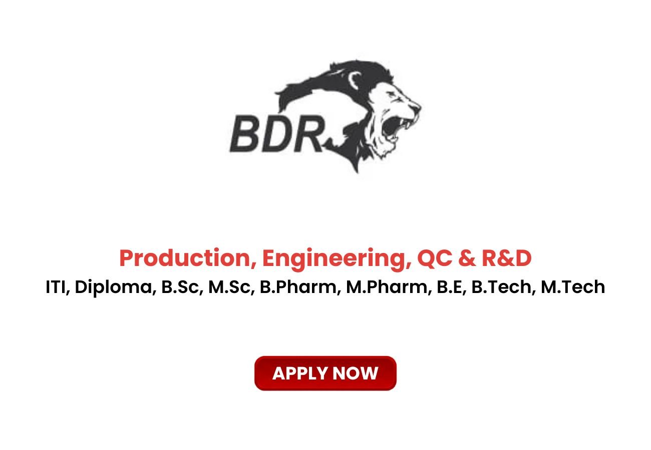 BDR Pharmaceuticals Hiring 2026 for Production, Engineering, QC & R&D